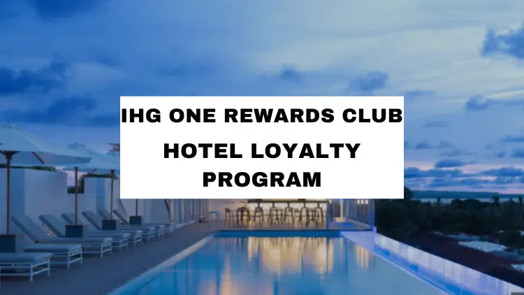 7+ Best Hotel Loyalty Program for Rewards 2025 - Vip Hotel Flights